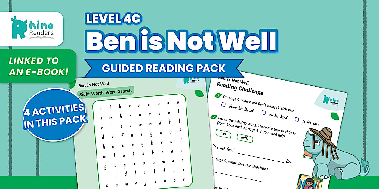 Level 4c Ben Is Not Well Guided Reading Pack