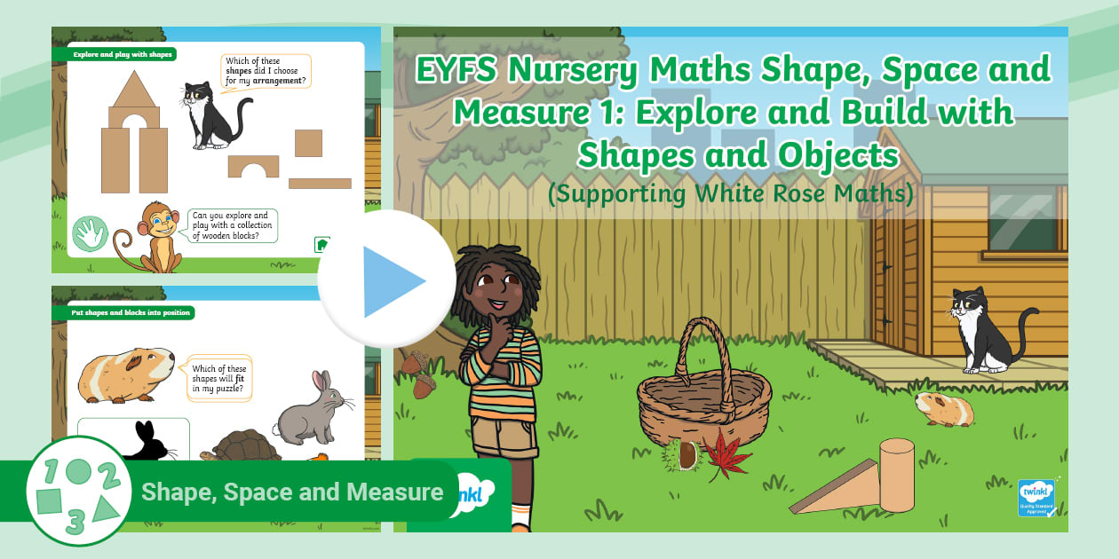 👉 Nursery Maths PowerPoint Explore and Build With Shapes