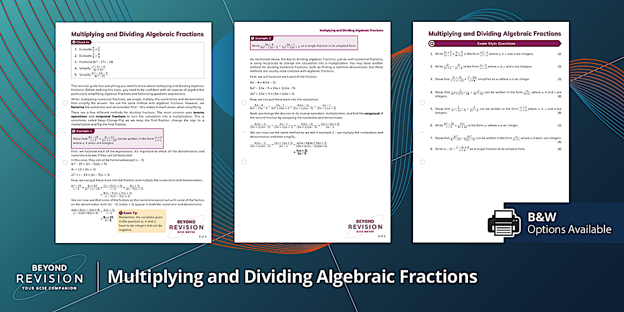 👉 KS4 Algebraic Fractions: Multiplying and Dividing | Beyond Maths