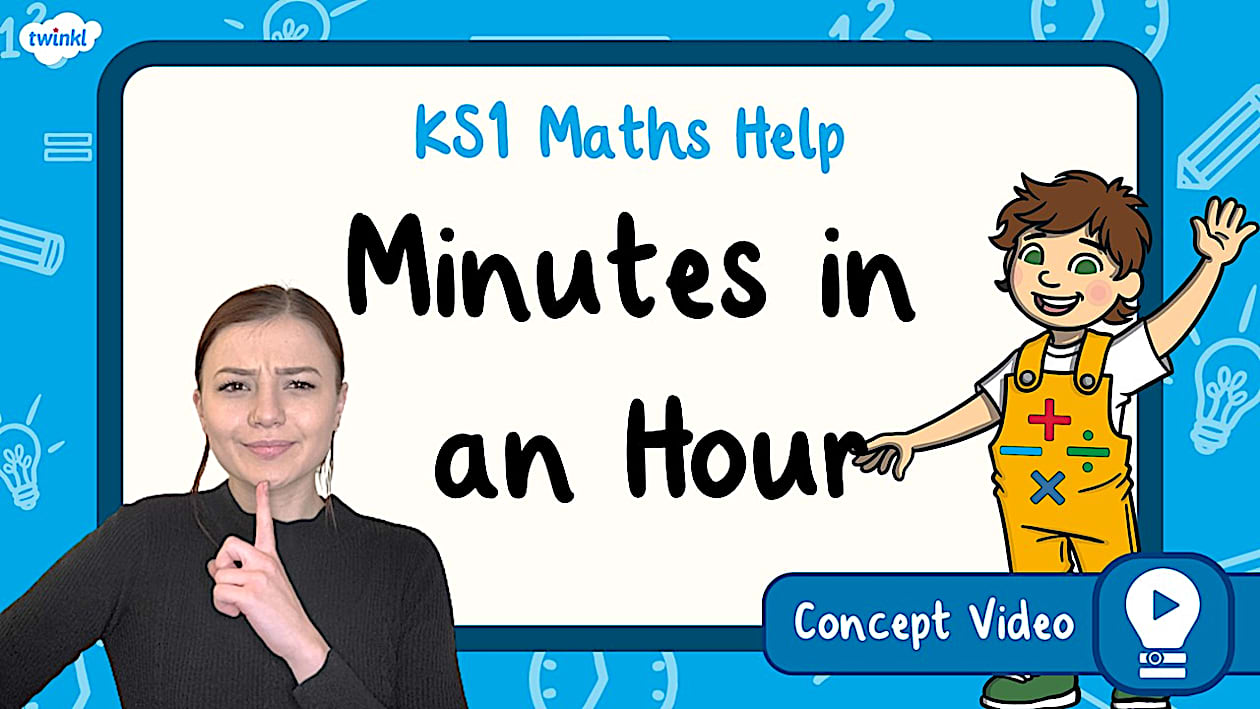 👉 Minutes in an Hour | KS1 Maths Concept Video - Twinkl