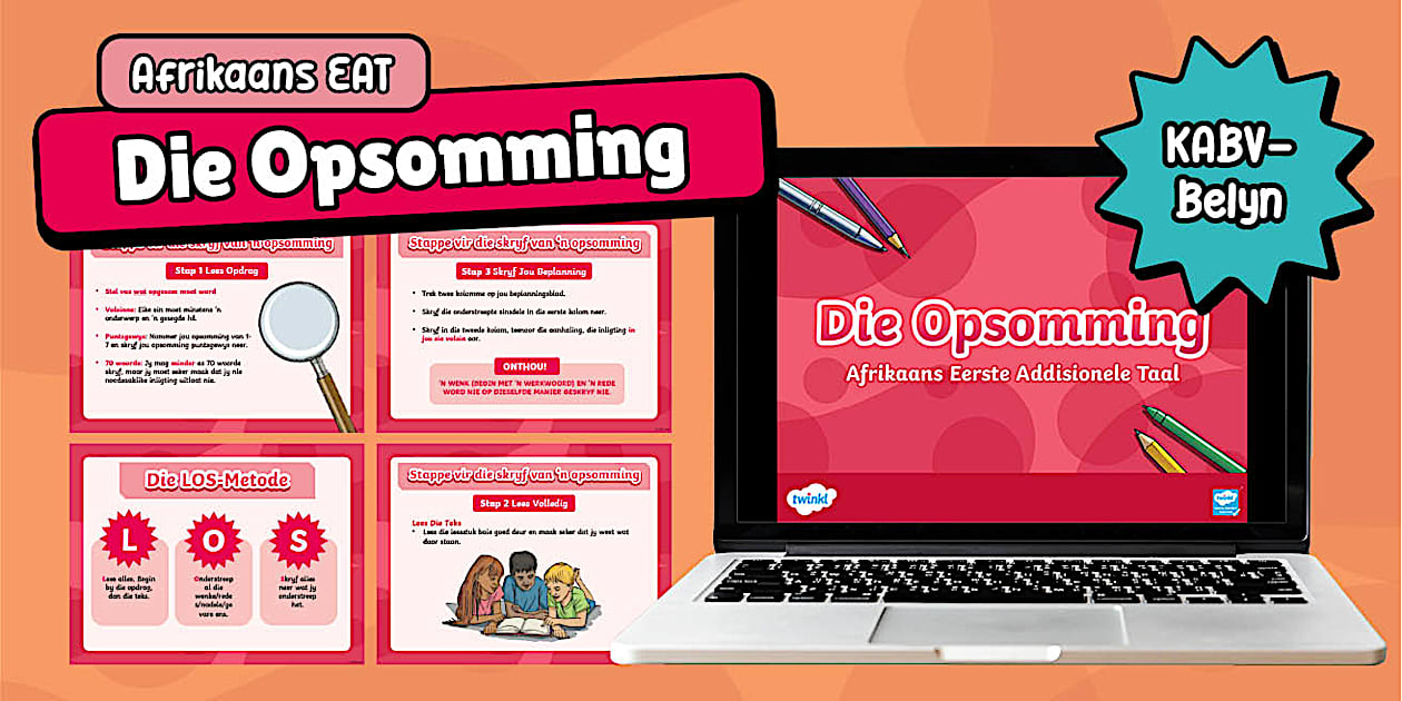 Senior Fase Afrikaans EAT Die Opsomming - PowerPoint (KABV)