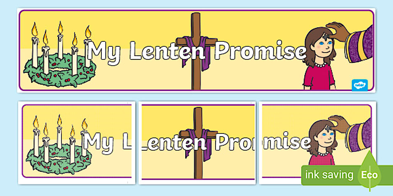 👉 My Lenten Promise Display Banner (teacher made)
