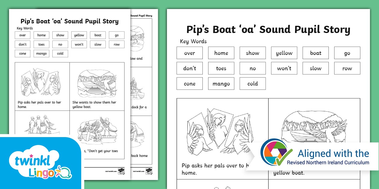 Pip's Boat 'oa' Sound Pupil Story Activity Sheet - Twinkl
