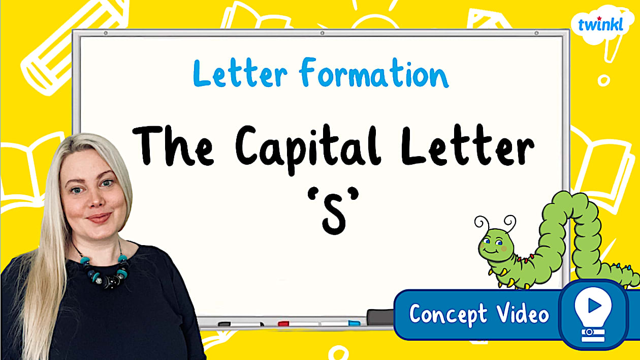 The Capital Letter 'S' | KS1 Letter Formation Handwriting Concept Video