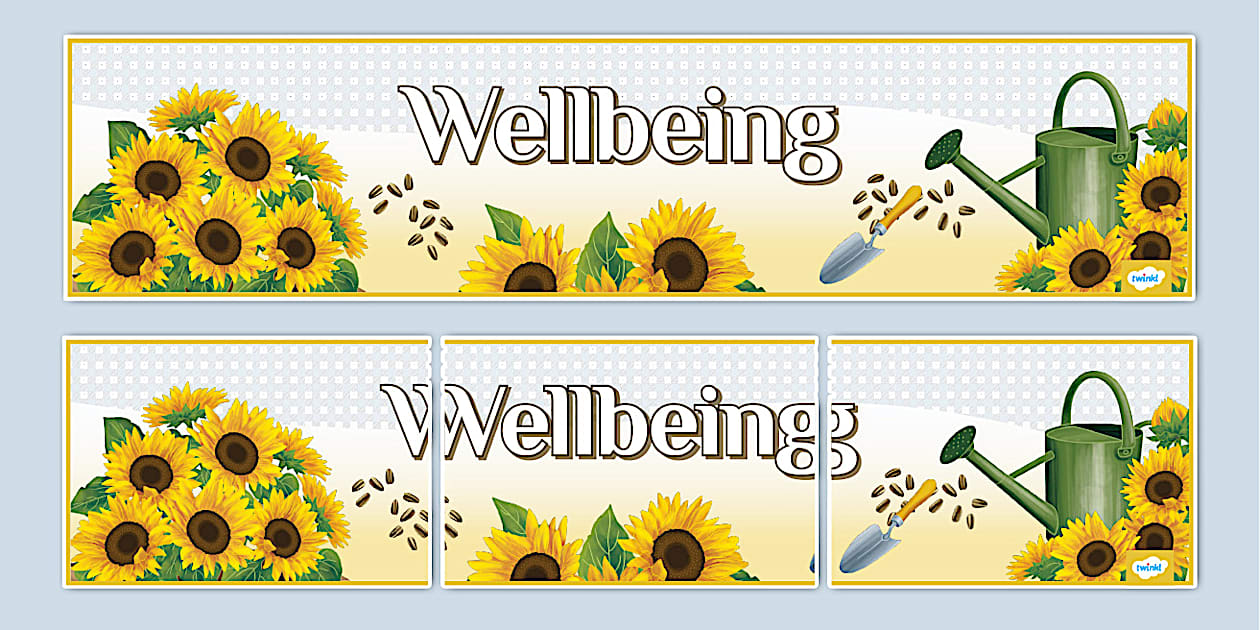 Sunflower-Themed Wellbeing Display Banner (Teacher-Made)