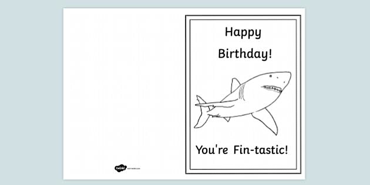 Shark Themed Birthday Card Colouring Activity (teacher made)