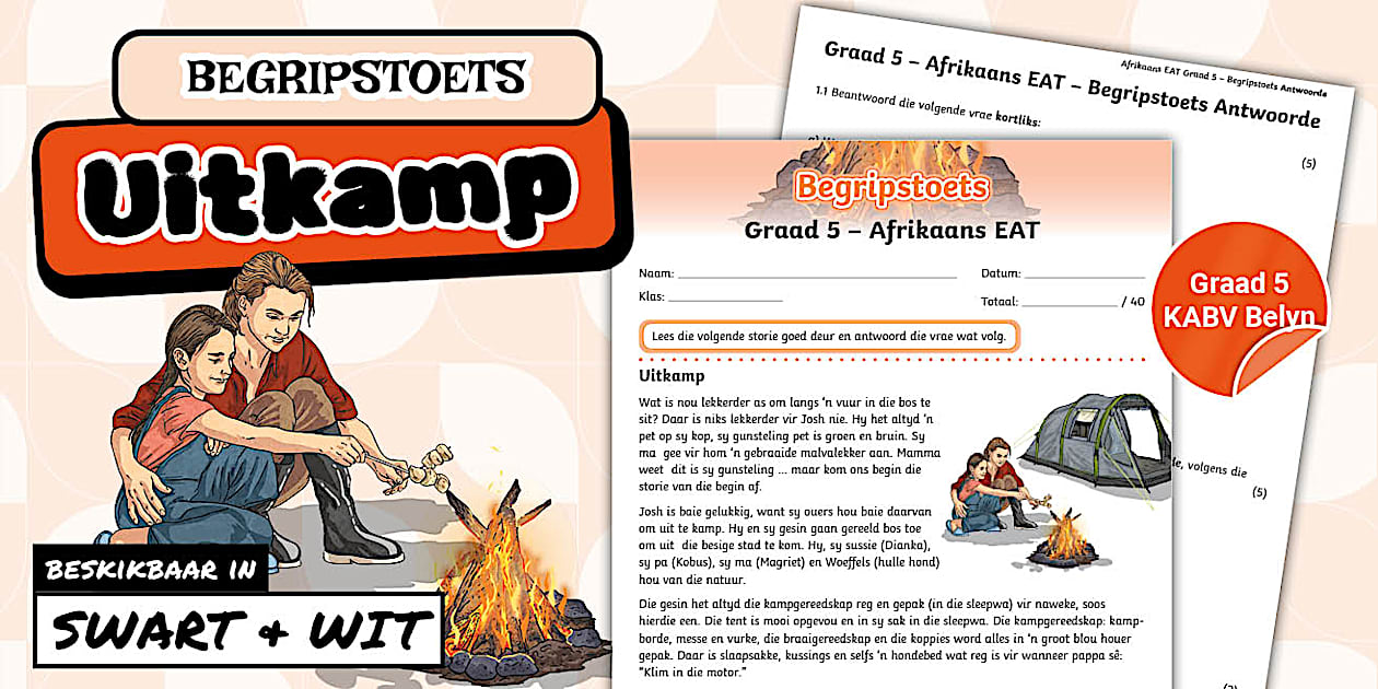 Graad 5- Afrikaans EAT - Uitkamp - Begripstoets (KABV Belyn)