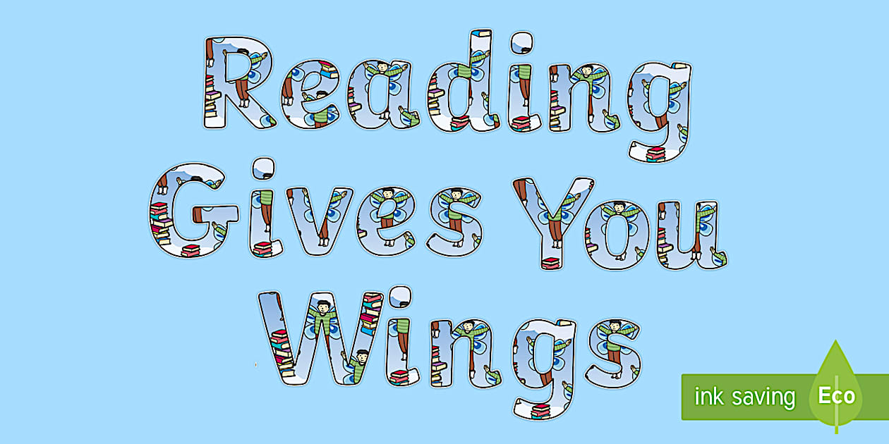 Cursive Reading Gives You Wings Display Lettering - Twinkl