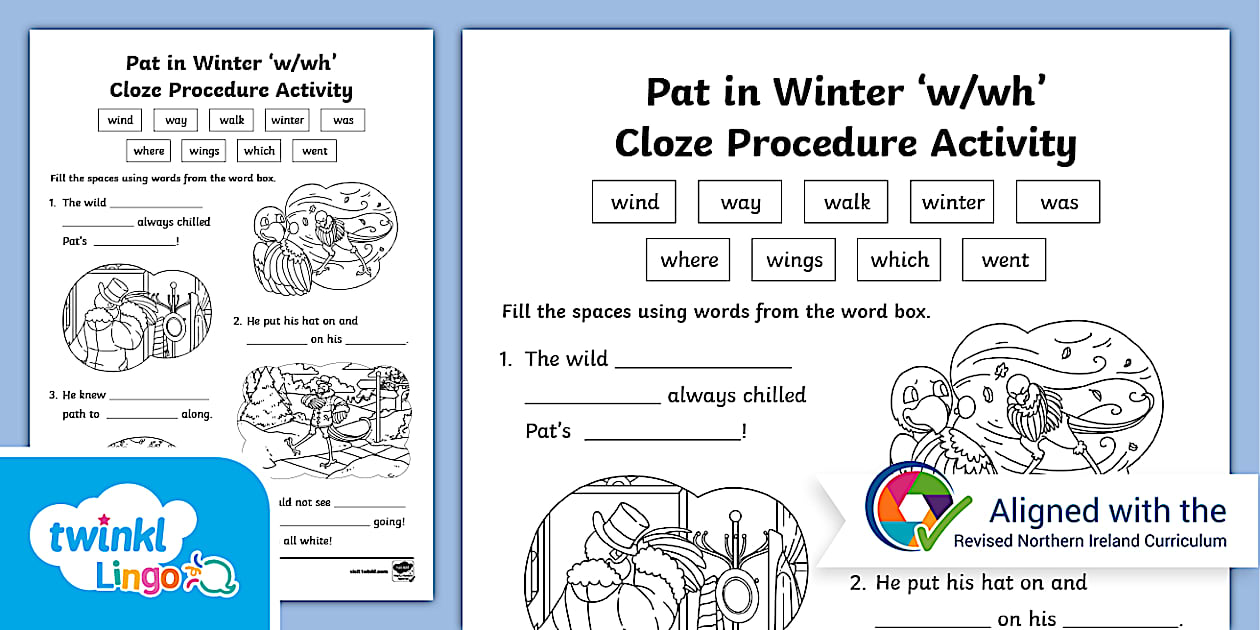 Pat in Winter 'w/wh' Cloze Procedure Activity (teacher made)