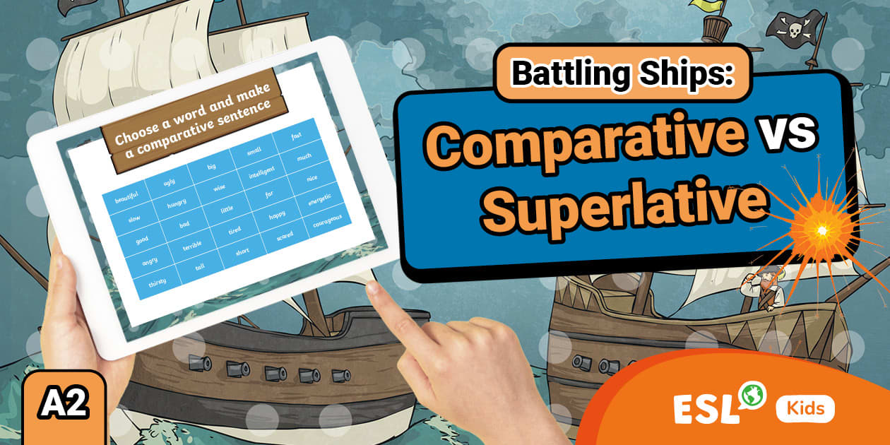 ESL Comparatives & Superlatives Game