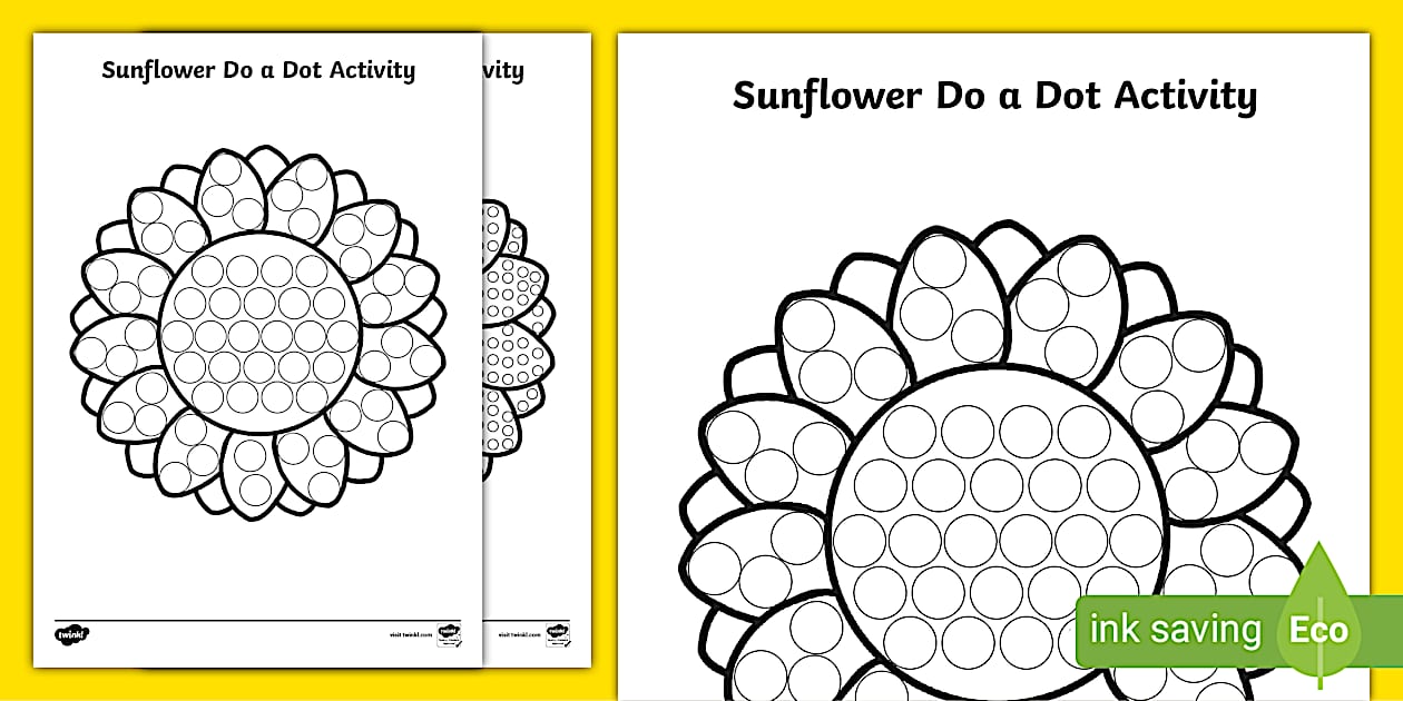 Sunflower Do a Dot Activity (teacher made) - Twinkl