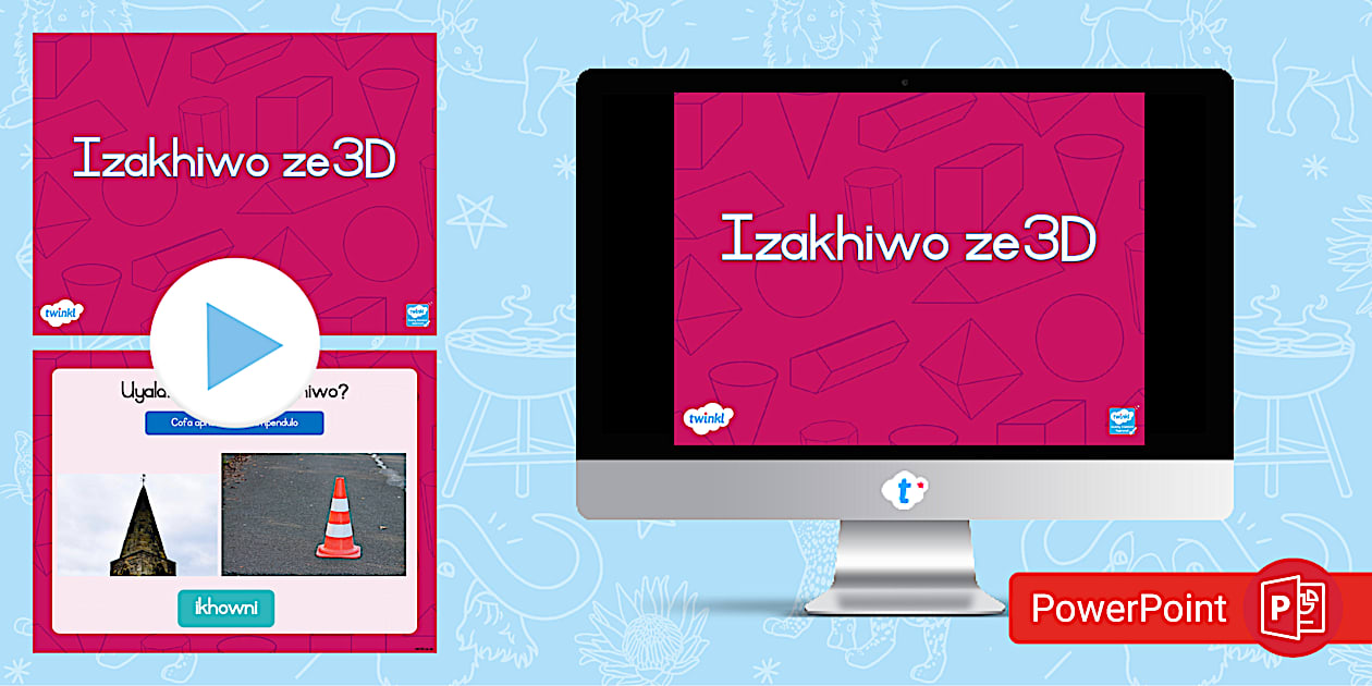 Izakhiwo ze3D - 3D Shapes Interactive PowerPoint - Twinkl