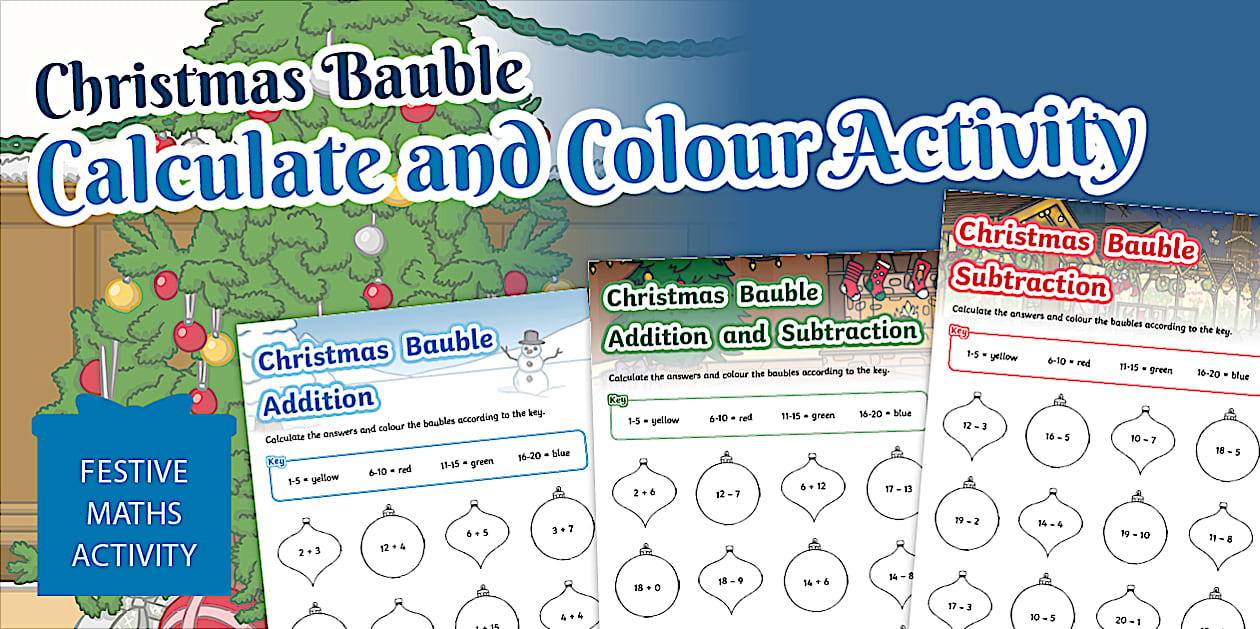 Christmas Bauble Calculate and Colour Activity - Twinkl