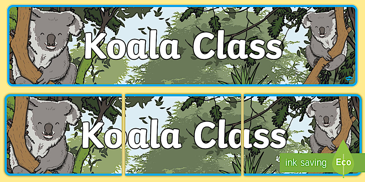 Koala Themed Classroom Display Banner (teacher made)