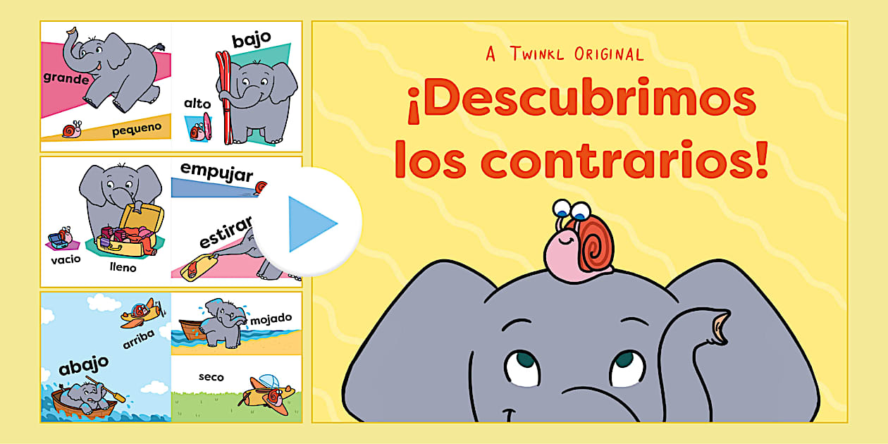 Cuento: ¡Descubrimos los contrarios! (Teacher-Made)