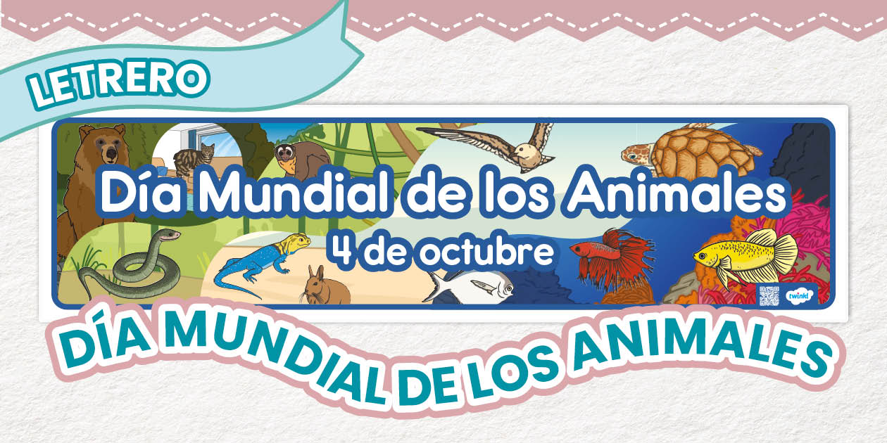Letrero: Día Mundial de los Animales