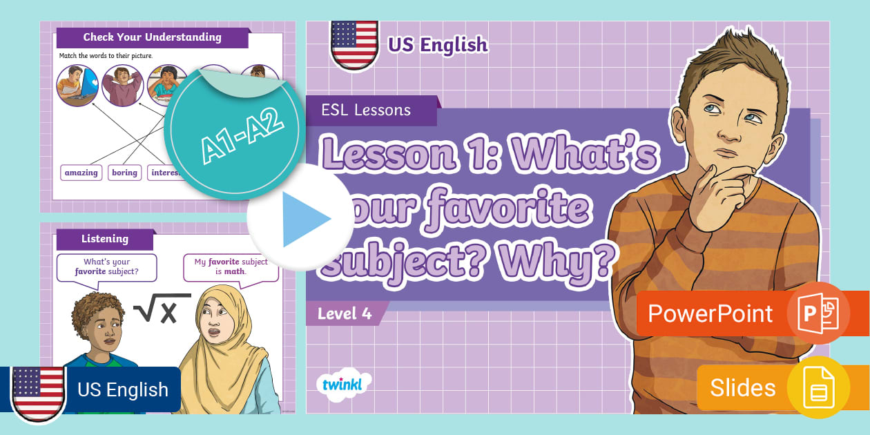 ESL Curriculum (US-English Version) Level 4, Lesson 1