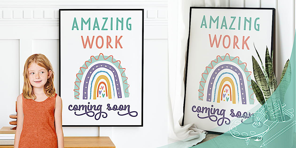 Amazing Work Coming Soon Muted Rainbow-Themed Poster