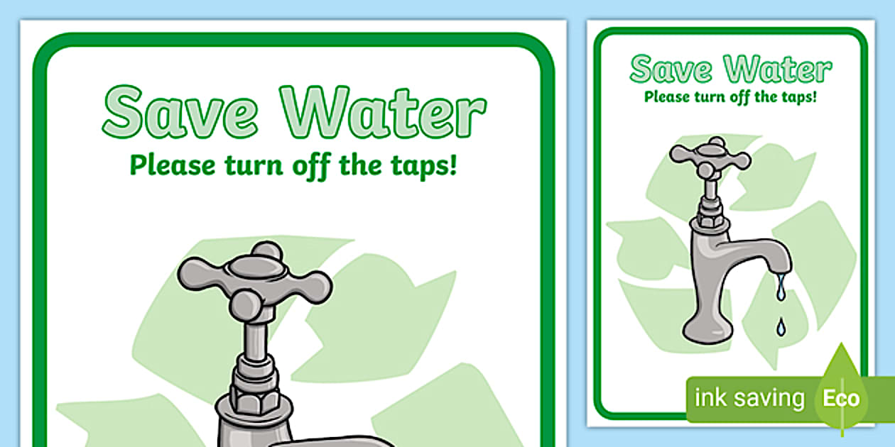 Eco And Recycling Turn Off the Taps Display Poster - Twinkl