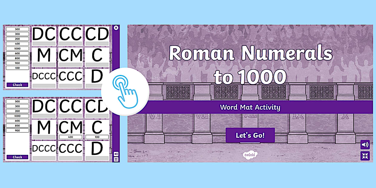 Roman Numerals to 1000 Interactive Word Mat (Teacher-Made)