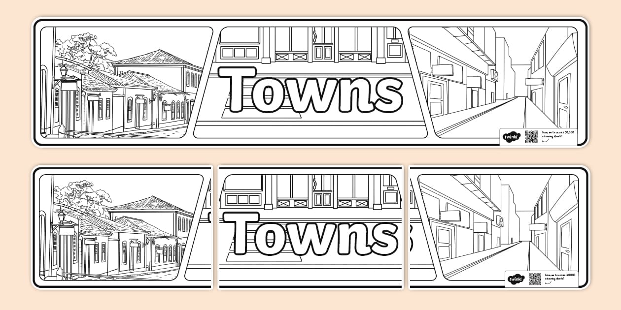 Towns Colouring Display Banner (teacher made) - Twinkl