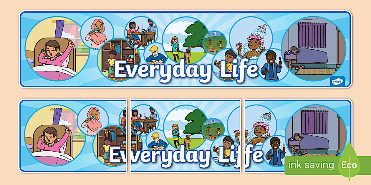 Everyday Life Banner | Teacher-Made Resources | Twinkl