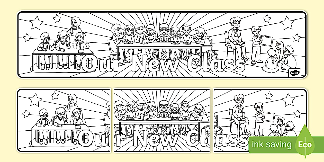 Our New Class Colouring Banner (teacher made) - Twinkl