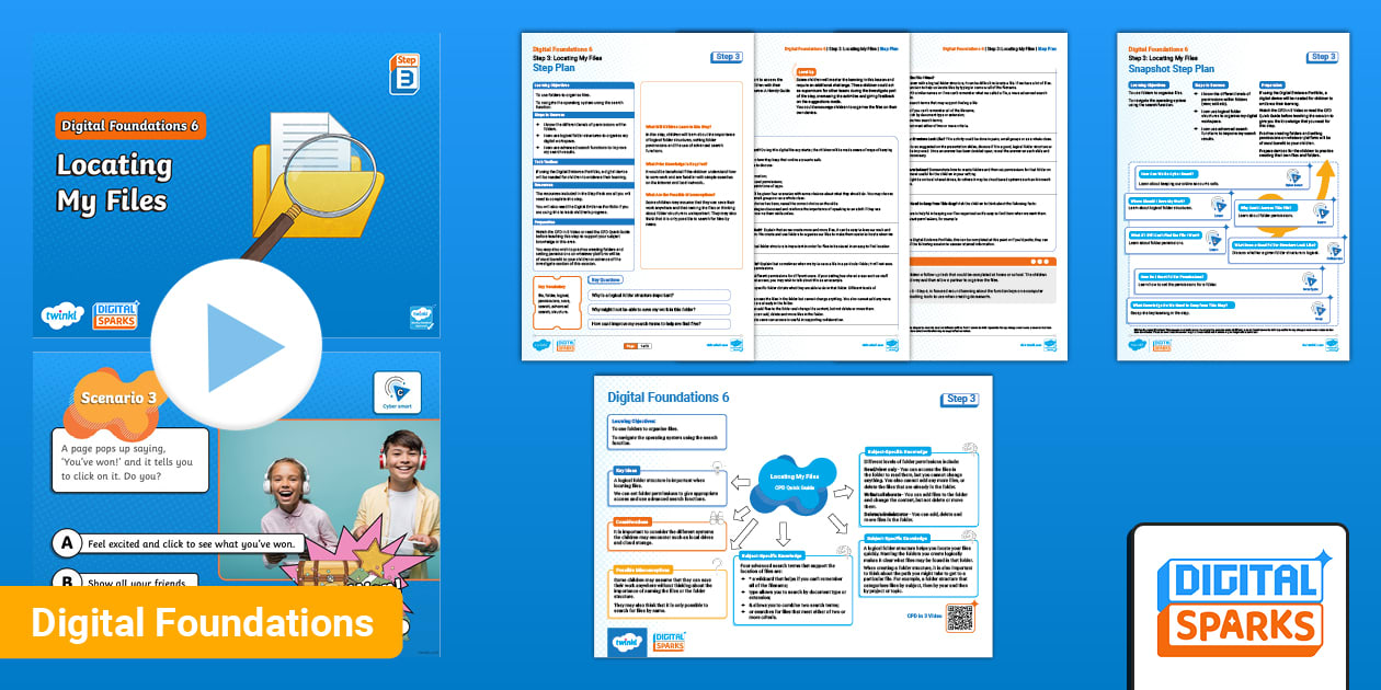 Digital Sparks: Digital Foundations 6: Step 3 File Structure