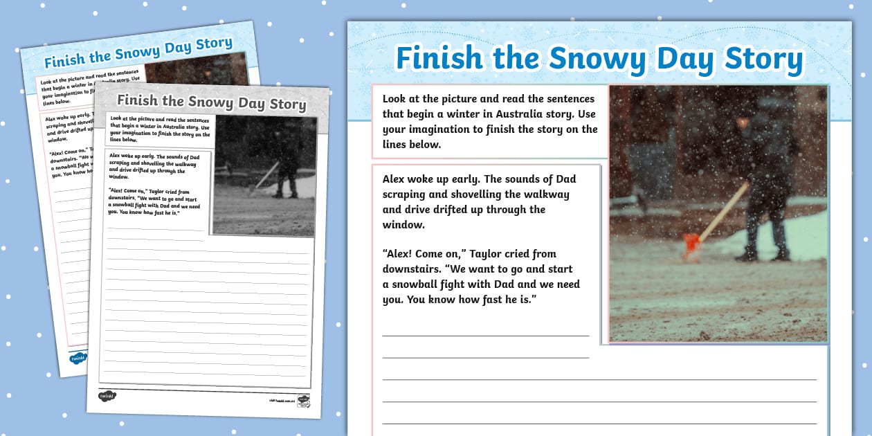 Finish the Snowy Day Story Writing Template - Twinkl