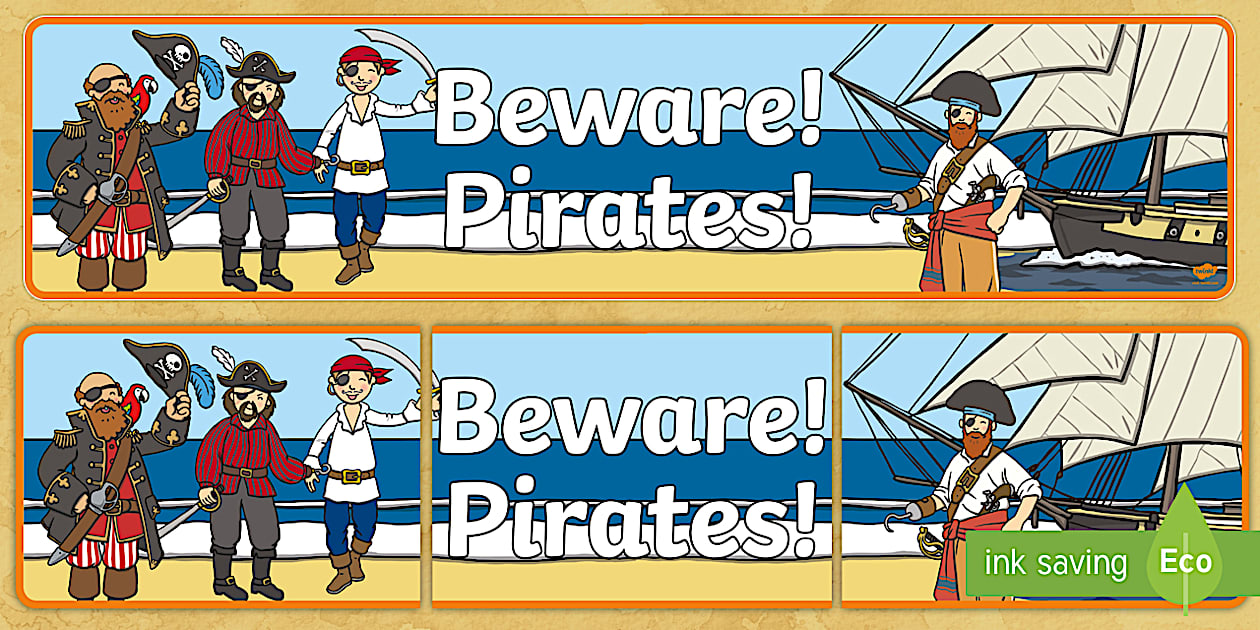 Beware Pirates Display Banner (teacher made) - Twinkl
