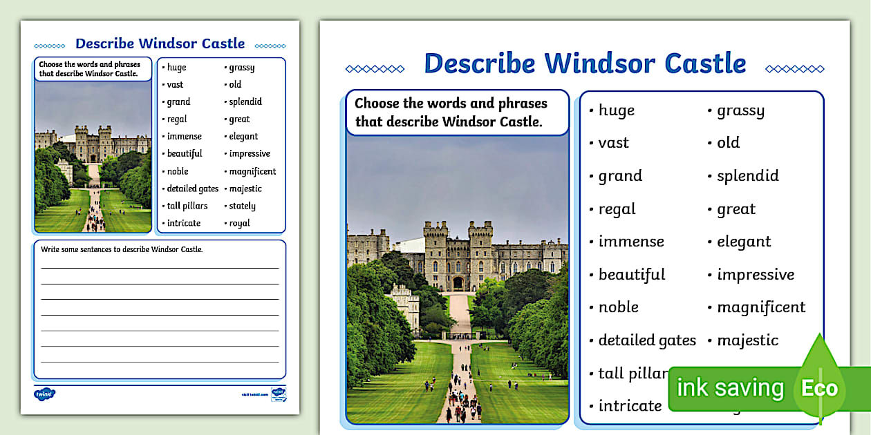 Describe Windsor Castle,Royals,The Queen,King charles