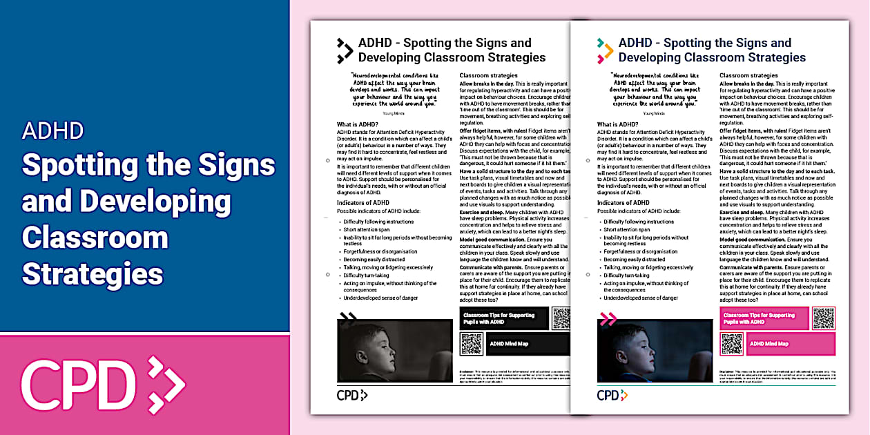 ADHD - Spotting Signs and Developing Classroom Strategies