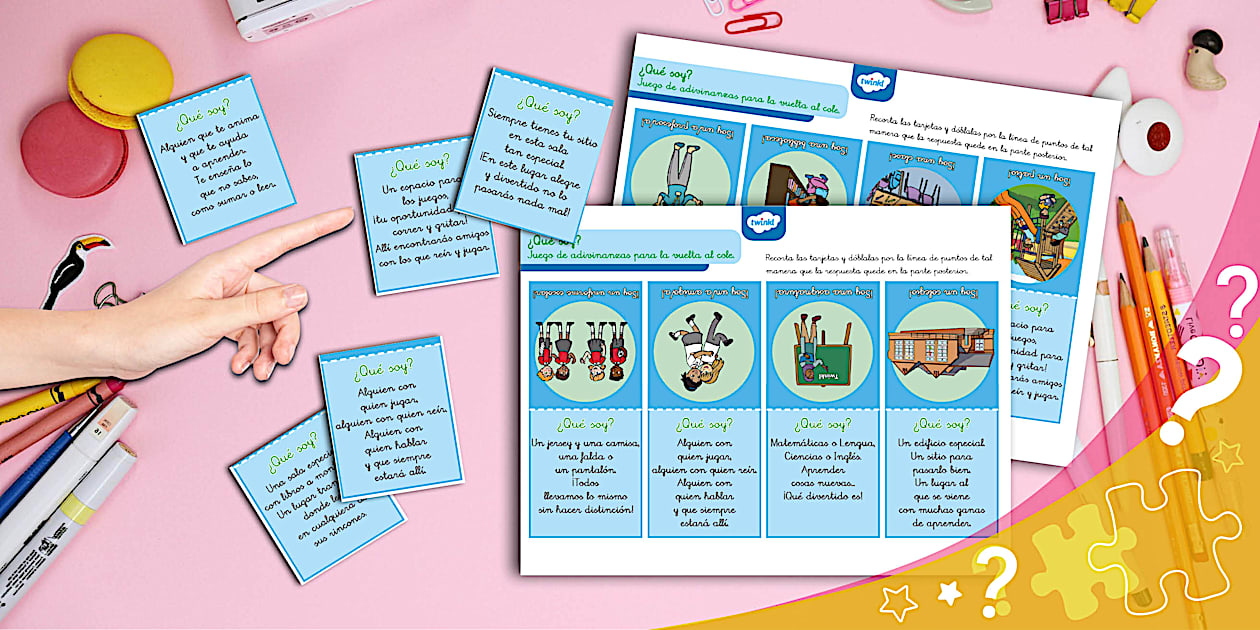 Juego de adivinanzas: ¿Qué soy? - La vuelta al cole