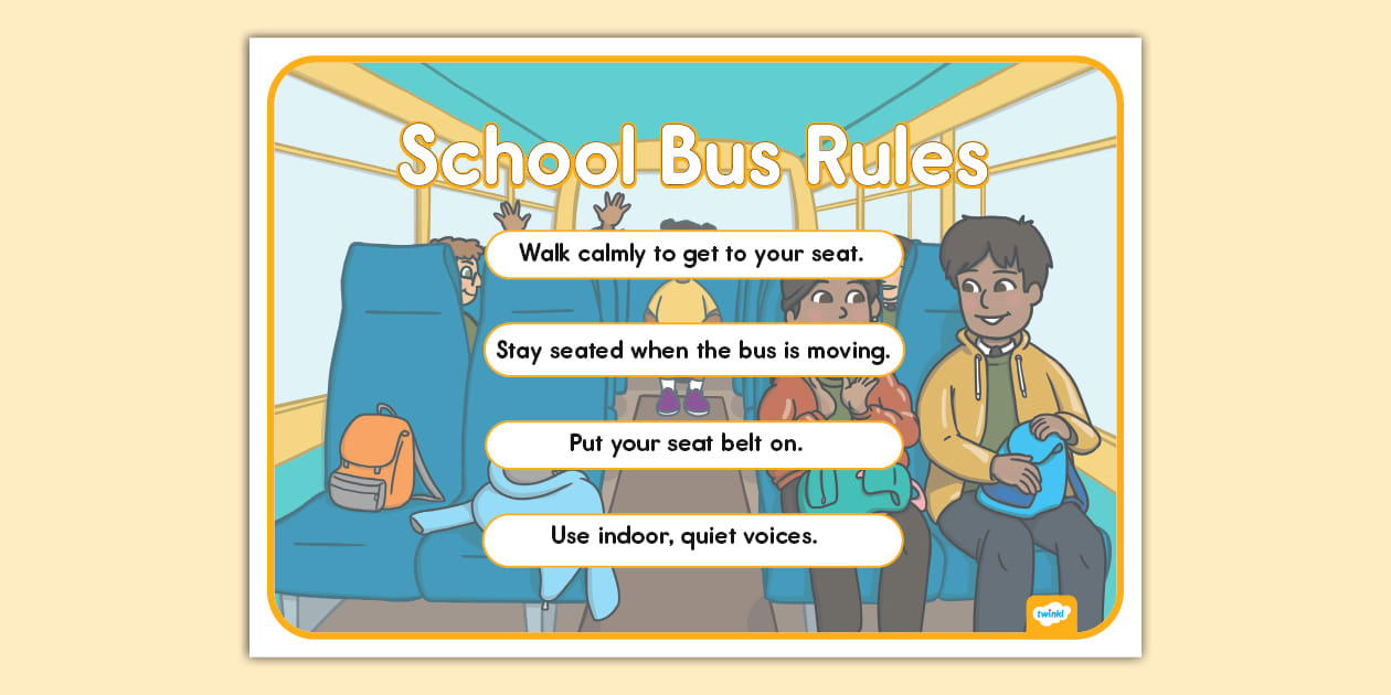 School Bus Rules Display Poster (Teacher-Made) - Twinkl