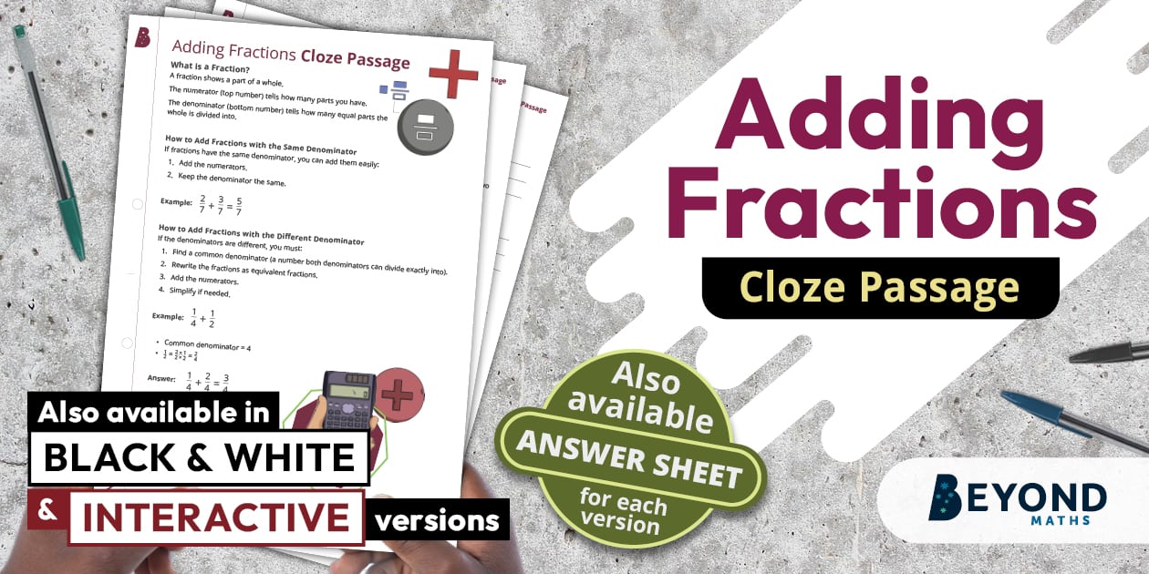 Adding Fractions Cloze Passage Activity