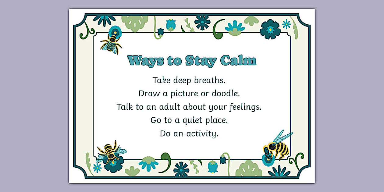 Bee-Themed Ways to Stay Calm Display Poster - Twinkl