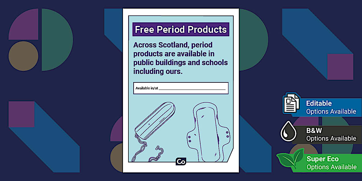 Free Sanitary Products Poster - Display (teacher made)