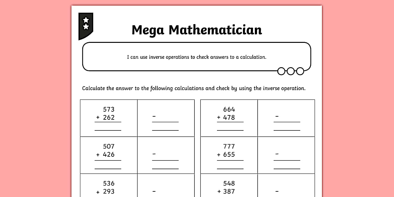 Using the Inverse Operation for Three-Digit Number Calculations Worksheet