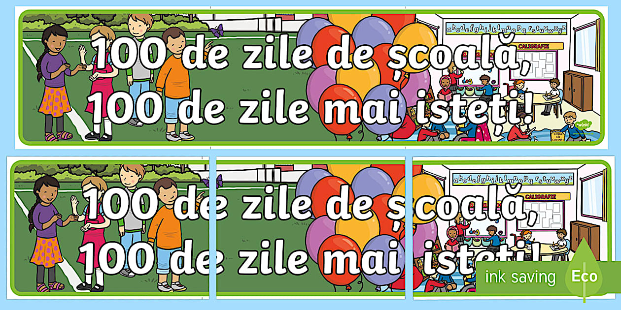 100 de Zile de Școală, 100 de zile mai isteți! - Banner
