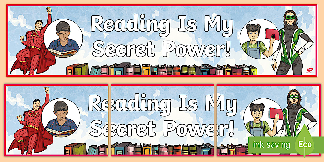 Reading Is My Super Power Display Banner (teacher made)