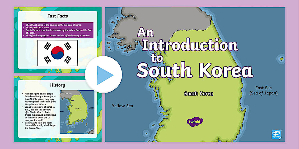 An Introduction to South Korea PowerPoint for 3rd-5th Grade