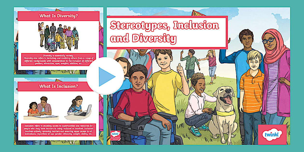 Stereotypes, Inclusion and Diversity PowerPoint - Twinkl