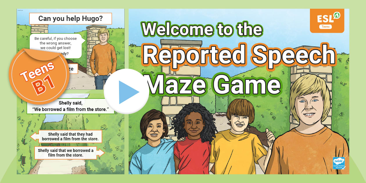 ESL Beat the Maze Game- Reported Speech [Teens, B1] Twinkl