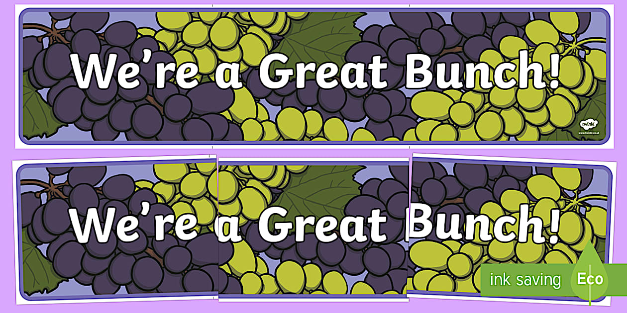 SA We're a Grape Bunch! Display Banner (teacher made)