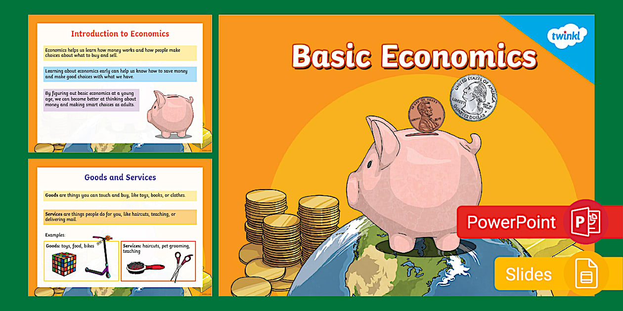 Basic Economics PowerPoint & Google Slides for 3rd-5th Grade