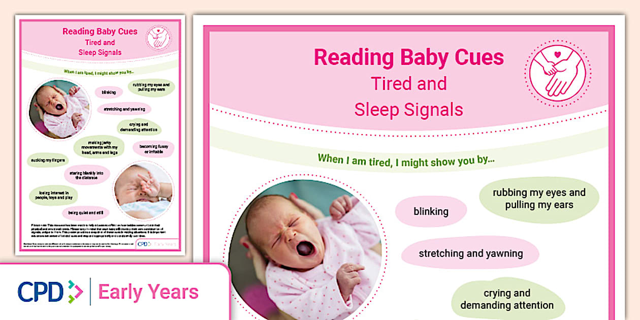 Reading Baby Cues: Tired and Sleep Signals (Poster) - Twinkl