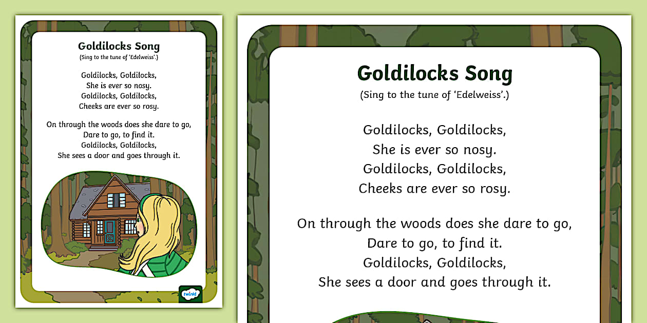 Goldilocks Song