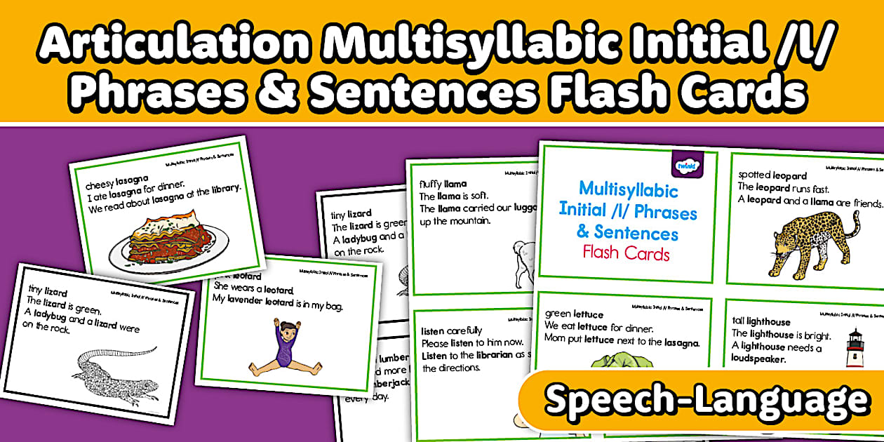 Multisyllabic Initial /l/ Phrases and Sentences Flash Cards