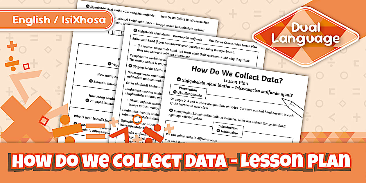 How Do We Collect Data – Lesson Plan - isiXhosa