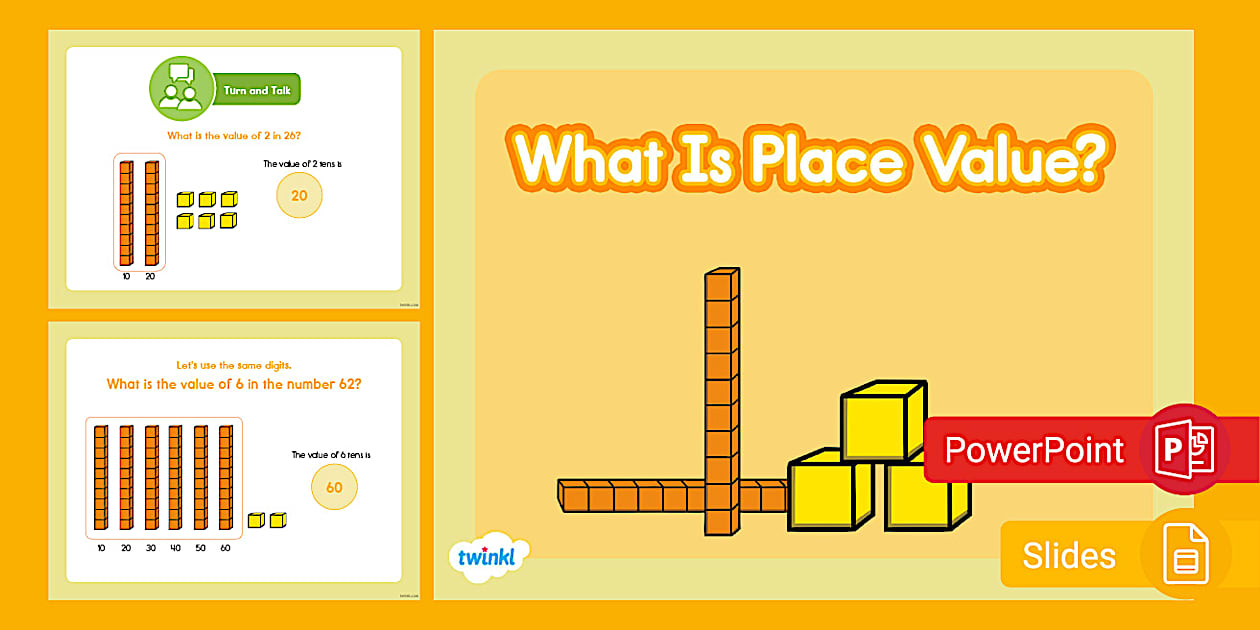What Is Place Value? PowerPoint and Google Slides - Twinkl